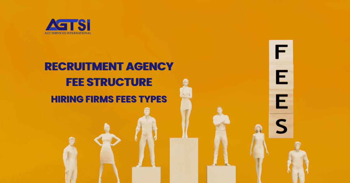 Recruitment Agency Fee Structure | 8 Fee Types of Hiring